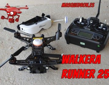 Walkera Runner 250, un dron de carreras modular y para armar - Mas que ...